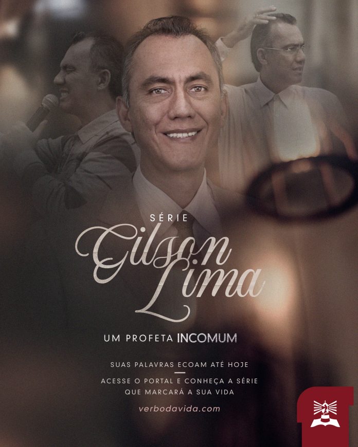 MEMÓRIAS: Uma semana com mensagens do profeta Gilson Lima no Portal! - Verbo da Vida