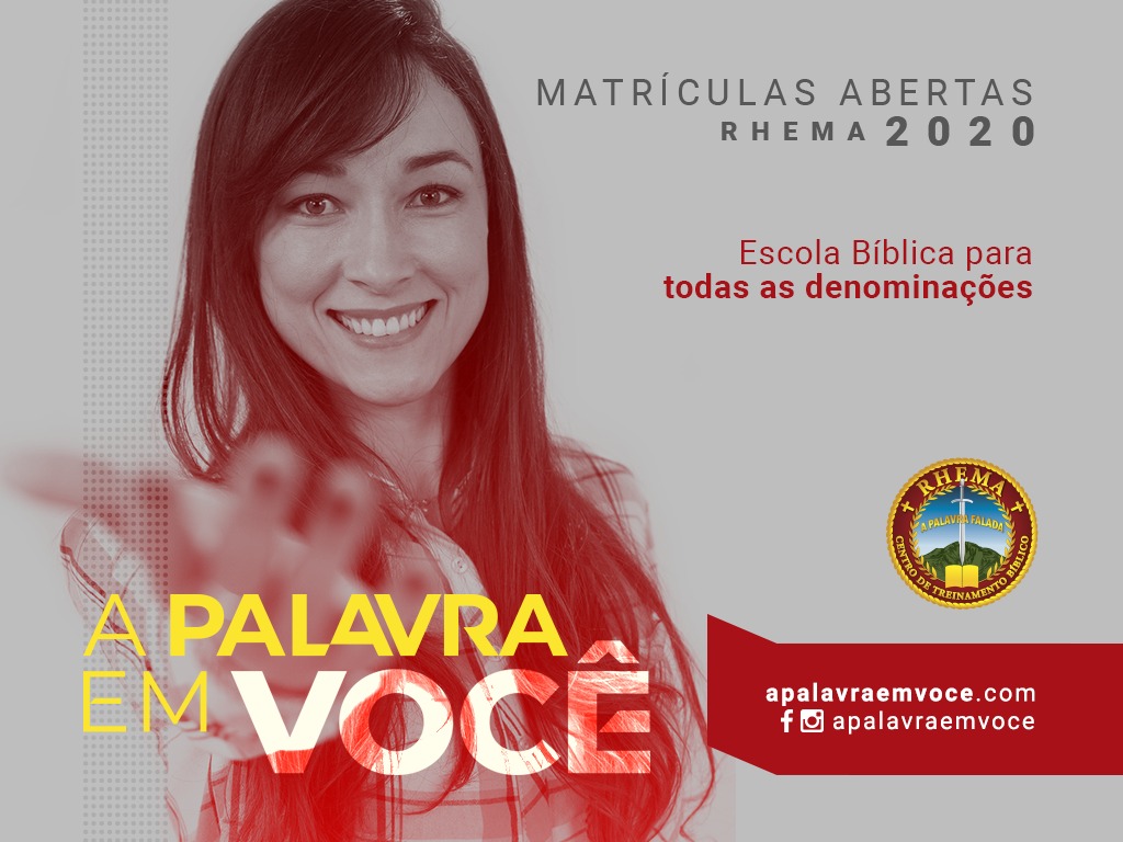 "A Palavra em você" é o tema da nova campanha do Rhema 2020 - Verbo da Vida